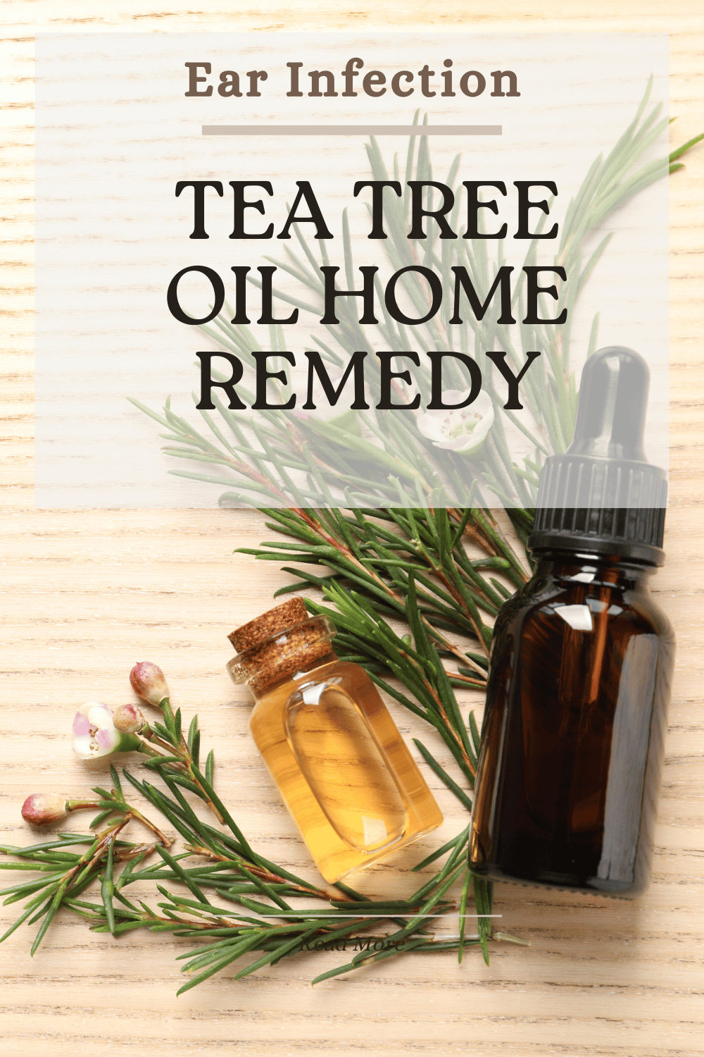 The Best Home Remedy for Ear Infection: Tea Tree Oil - Pioneer Health ...