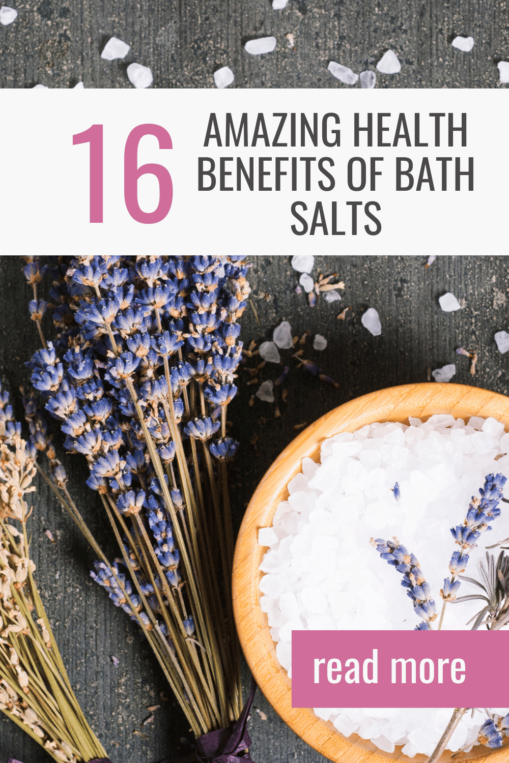 16 Amazing Health Benefits of Bath Salts - Pioneer Health Homestead