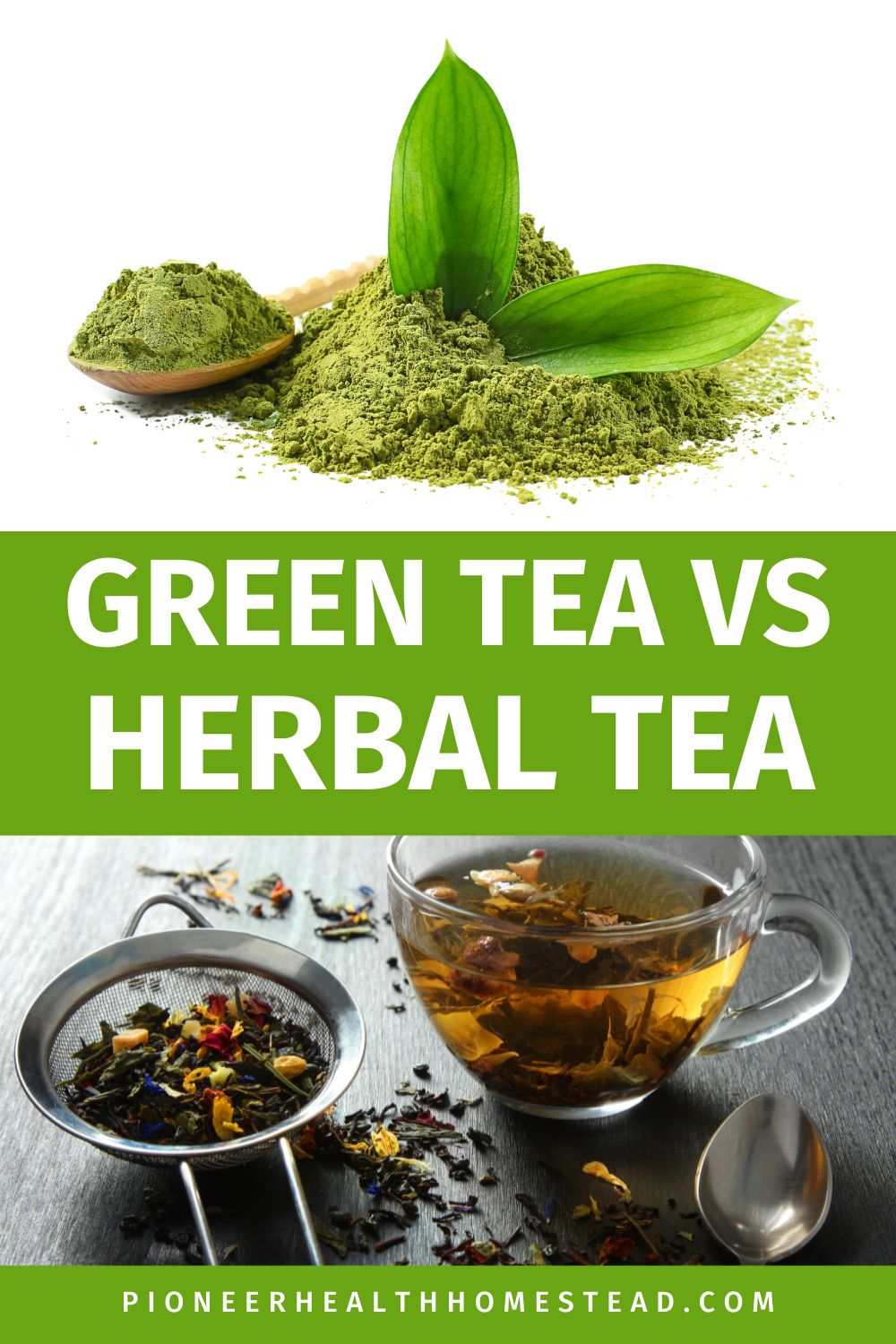 Green Tea Vs Herbal Tea: The Best Complete Tea Guide - Pioneer Health ...